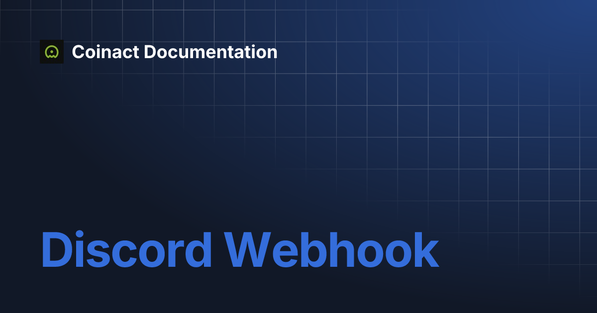 Discord Webhook | Coinact Documentation